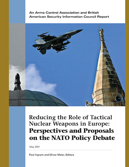 Reducing the Role of Tactical Nuclear Weapons in Europe: Perspectives ...